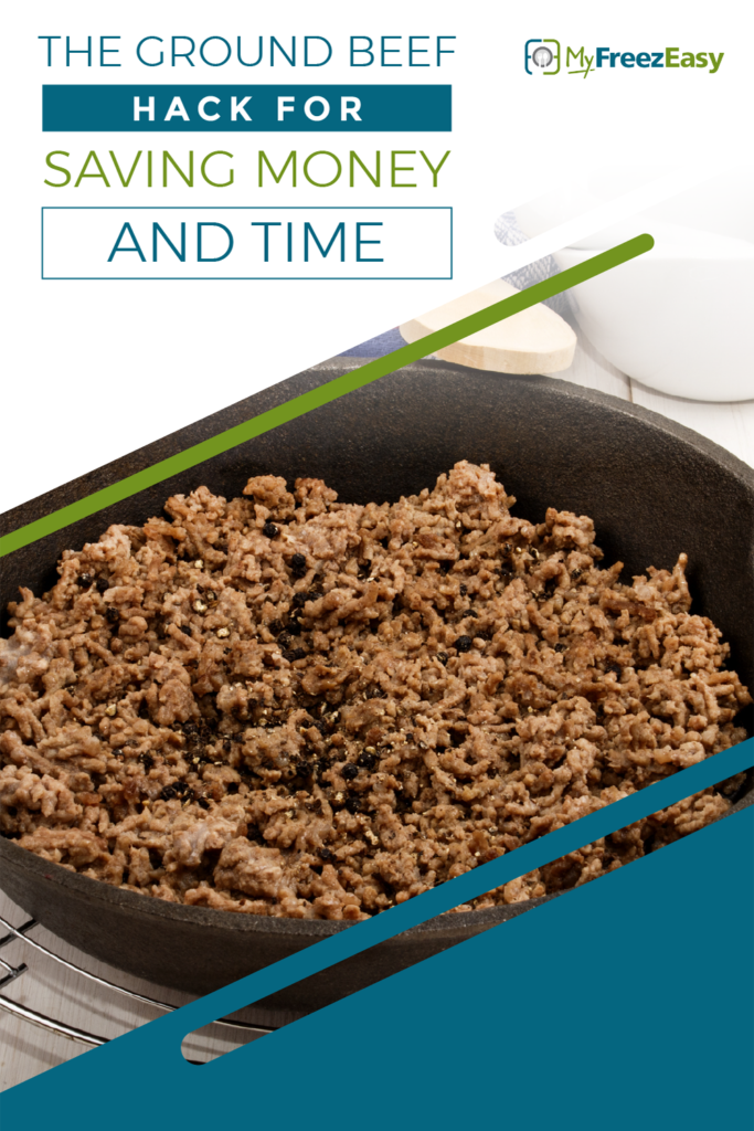 How to Freeze Ground Beef to Save Time & Money - MyFreezEasy