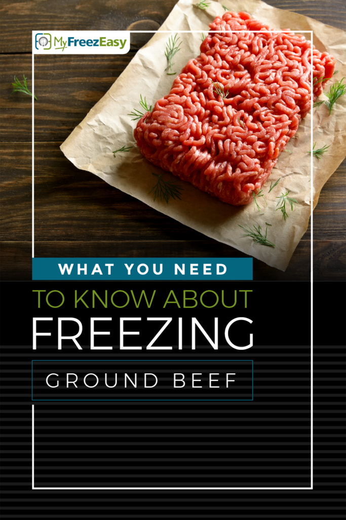 How to Freeze Ground Beef to Save Time & Money - MyFreezEasy